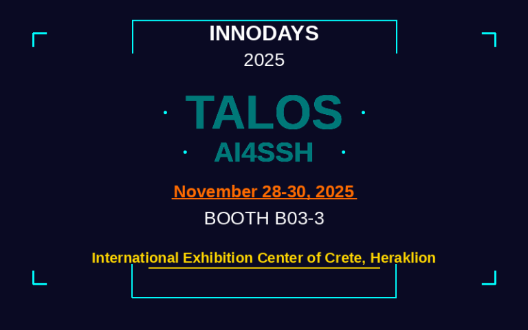InnoDays 2025 (Heraklion, Crete): TALOS AI4SSH at Booth B03! - TALOS AI4SSH